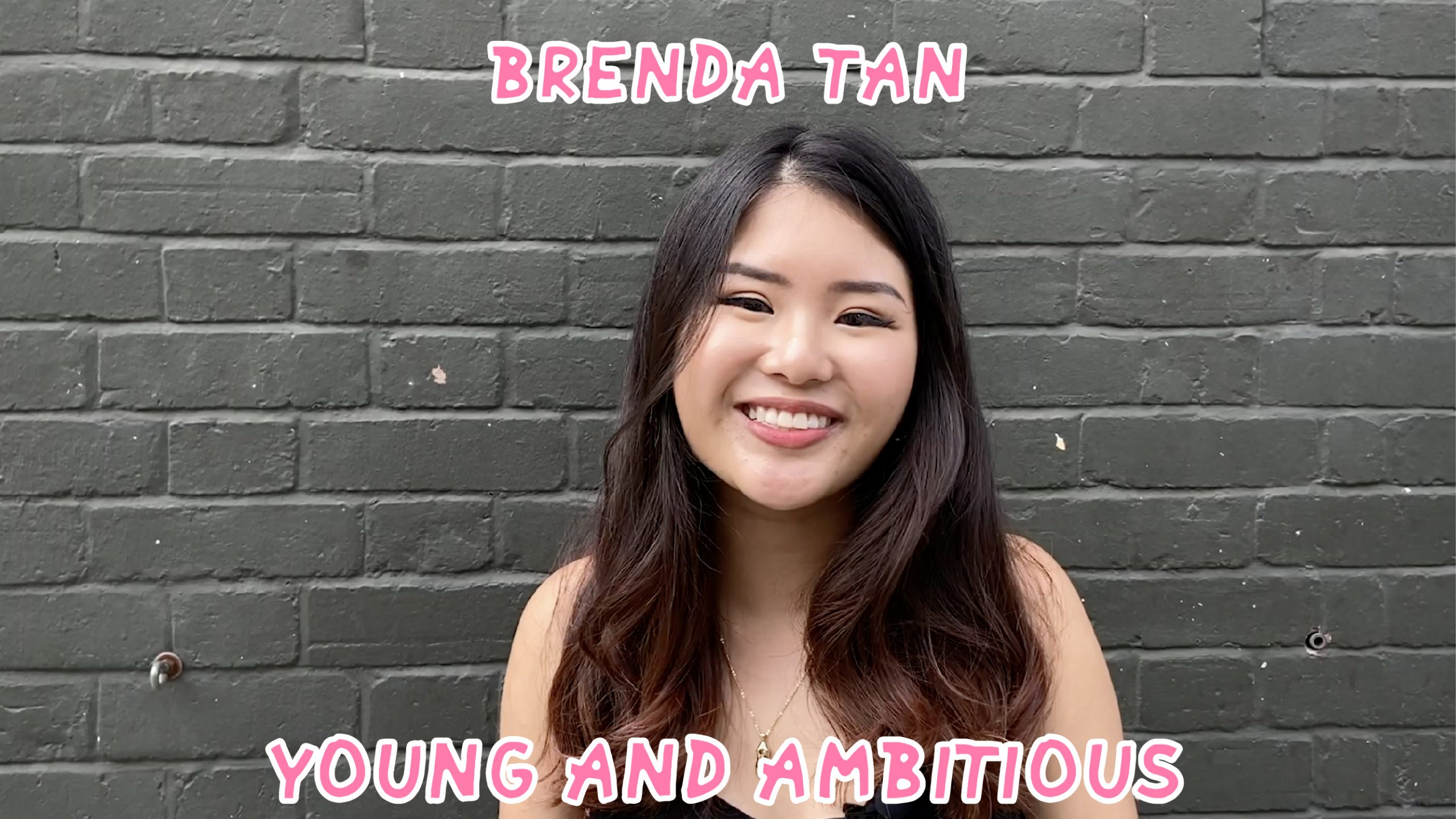 Brenda Tan: Young & Ambitious – The UrbanWire